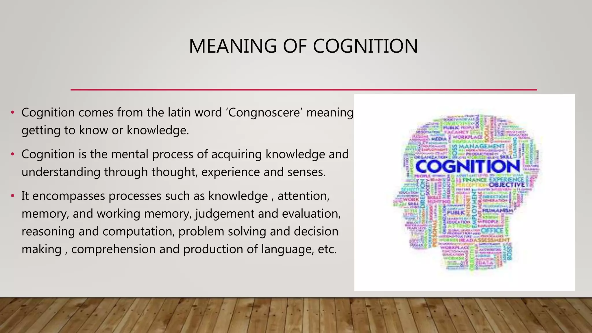 Cognitive development and cognition | PPTX
