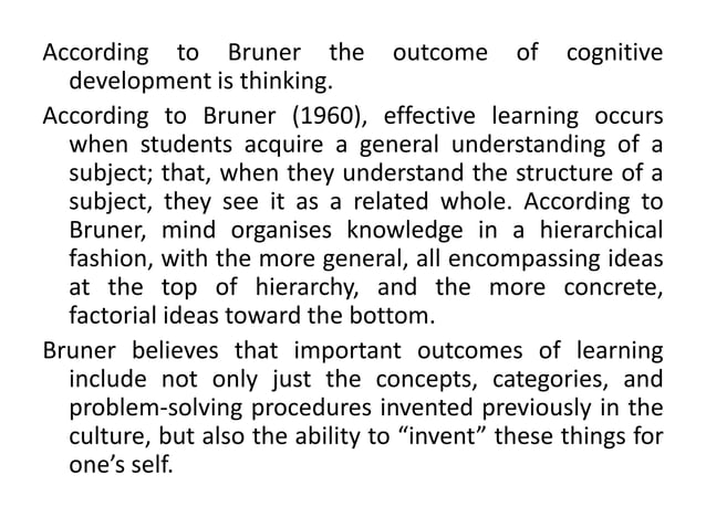Cognitive development jerome s bruner | PPTX