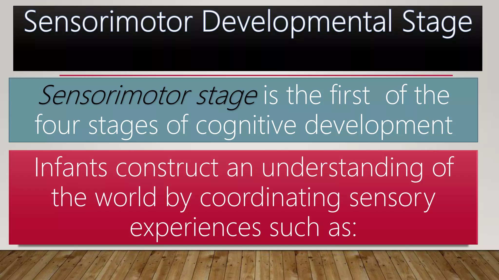 Cognitive development of infants and toddlers | PPTX