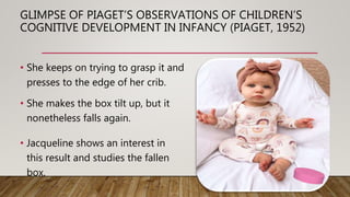 Cognitive development of infants and toddlers | PPTX