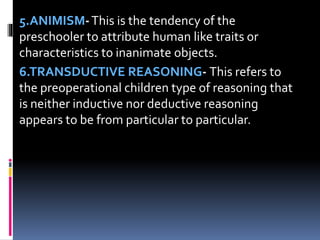 Cognitive development of the preschoolers | PPTX