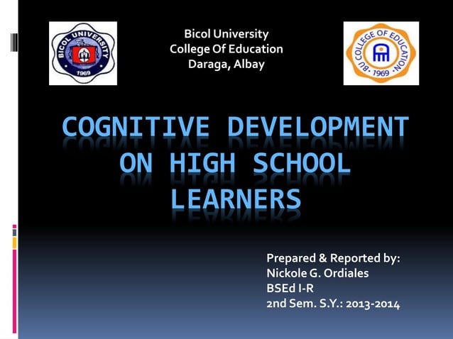 Cognitive development on high school learners | PPTX | Physics | Science