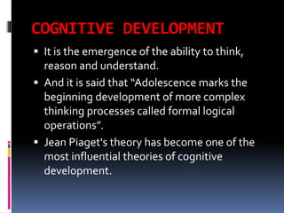 Adolescence Cognitive Development