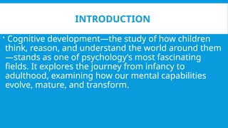 COGNITIVEs DEVELOPMENT PRESENTATION.pptx
