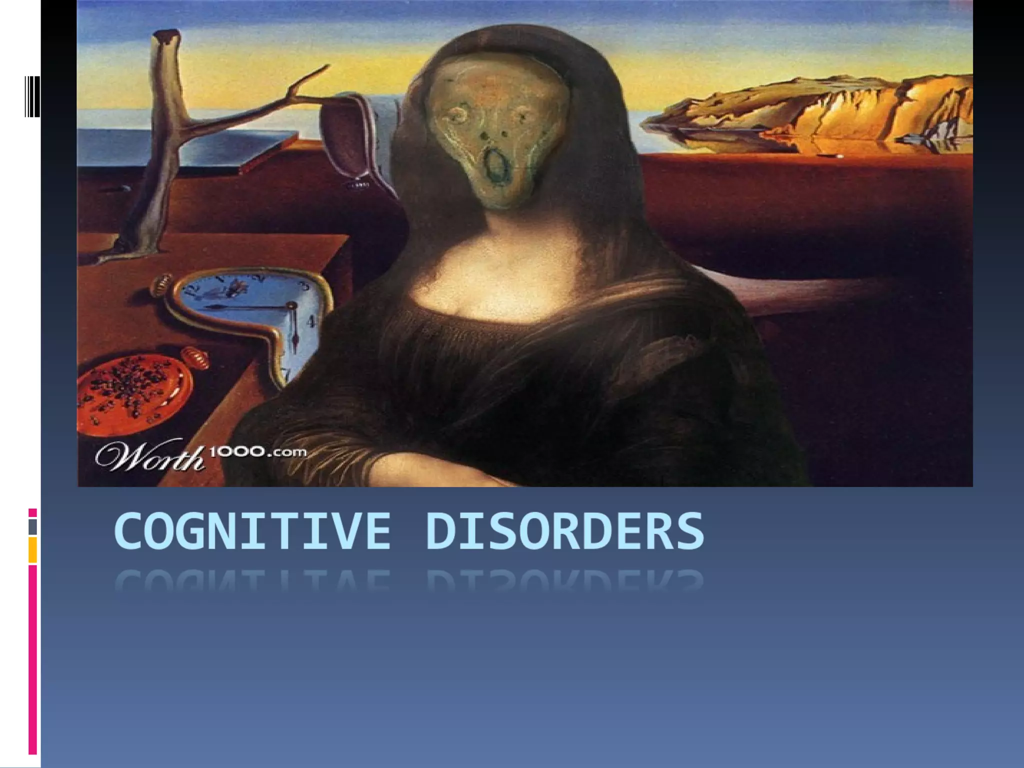Cognitive disorders unit 9 | PPT