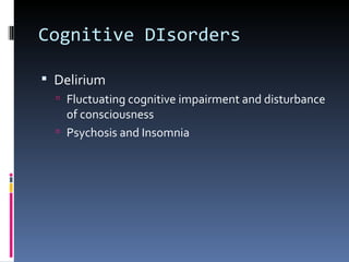 Cognitivedisorders unit 9 2 | PPT