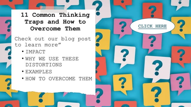 11 Common Thinking Traps and How to Overcome Them | PPTX