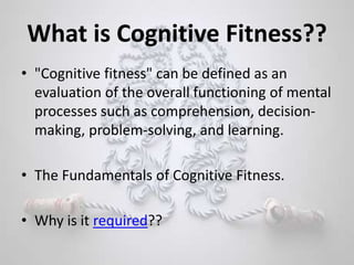 Cognitive fitness | PPT