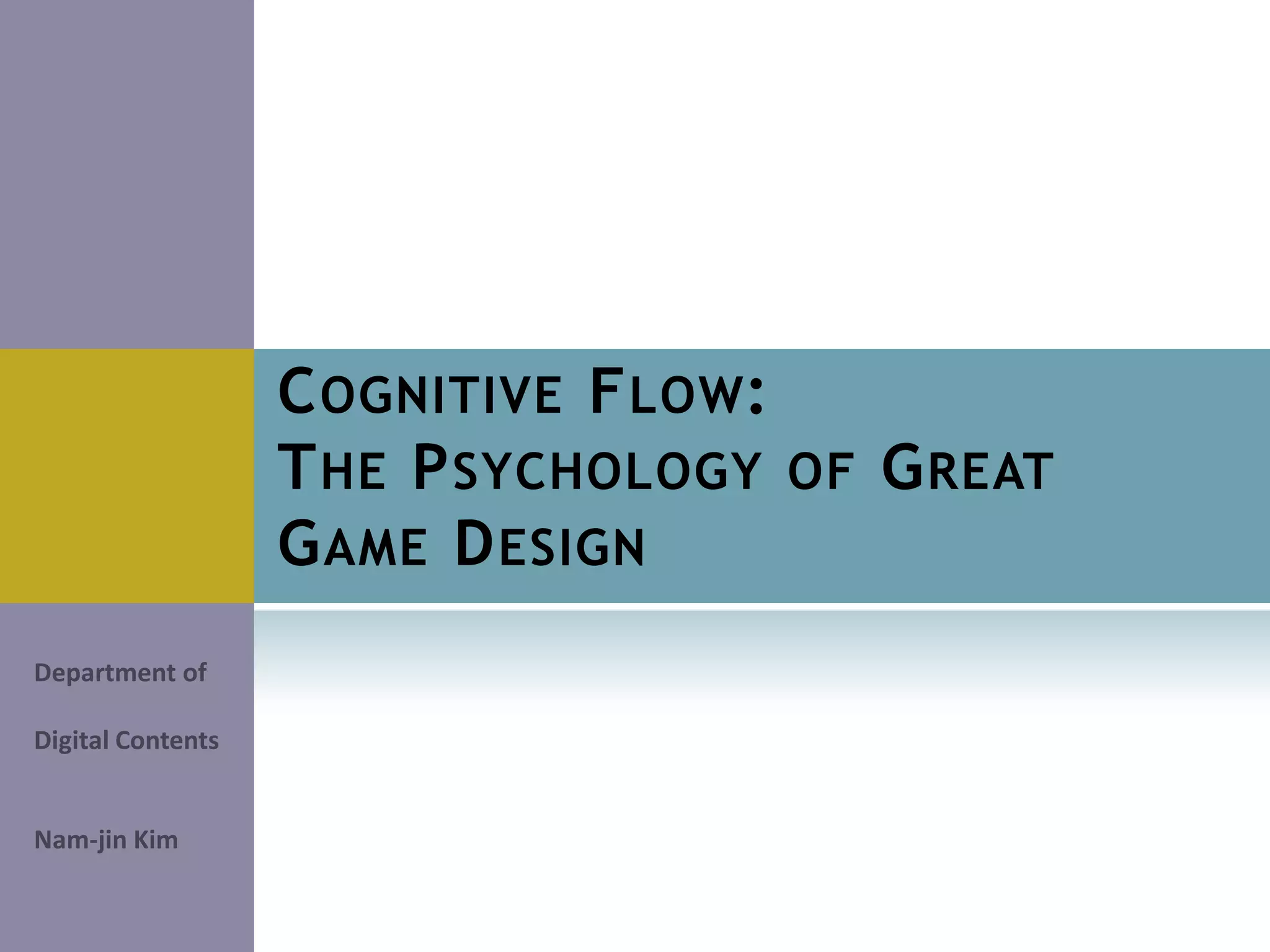 Cognitive flow | PPTX