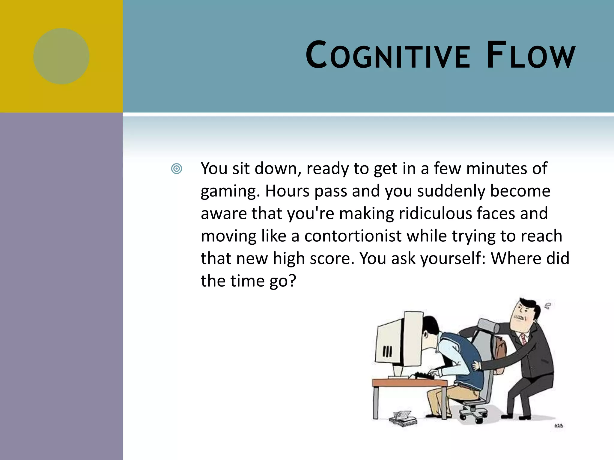 Cognitive flow | PPTX