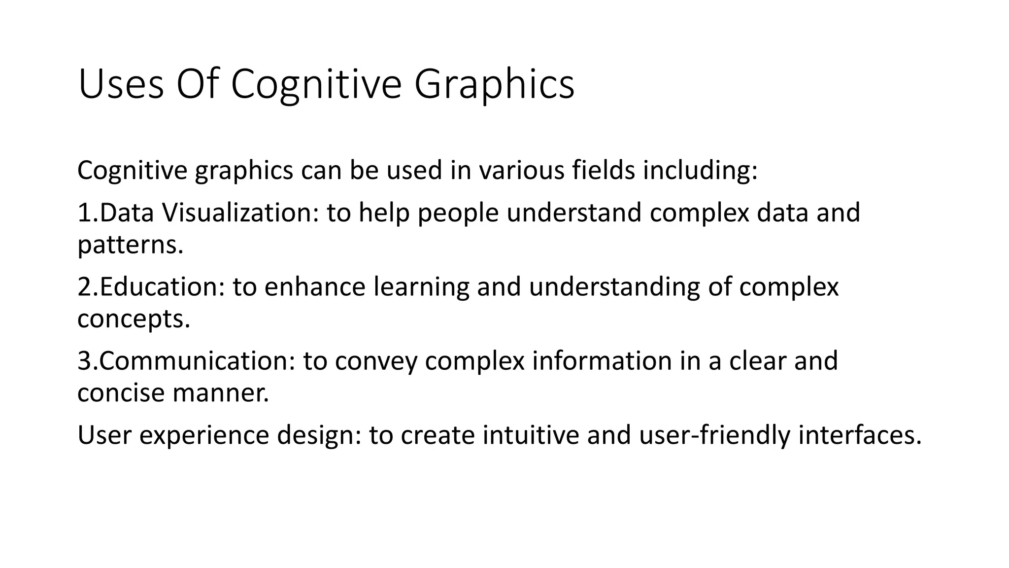 Cognitive Graphics.pptx What is Cognitive graphics? | PPT