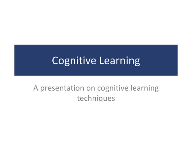 cognitive_learning_presentation1.pptx