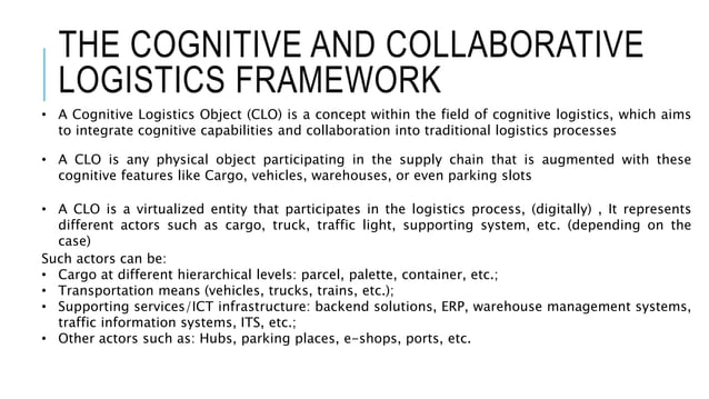 the mainCognitive Logistics Framework.pptx