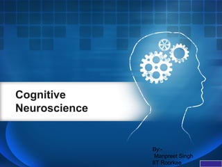Cognitive Neuroscience | PPT