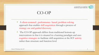 Cognitive orientation to daily occupational performance | PPSX