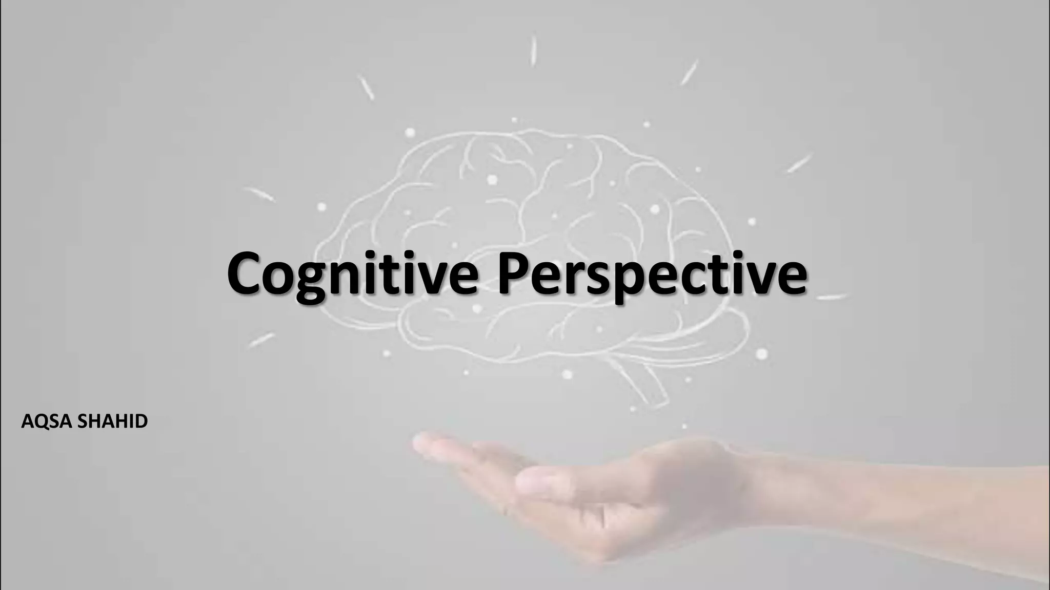 Cognitive Perspective.pptx
