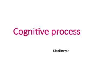 Cognitive process presentation shows cognitive ability definition | PPT