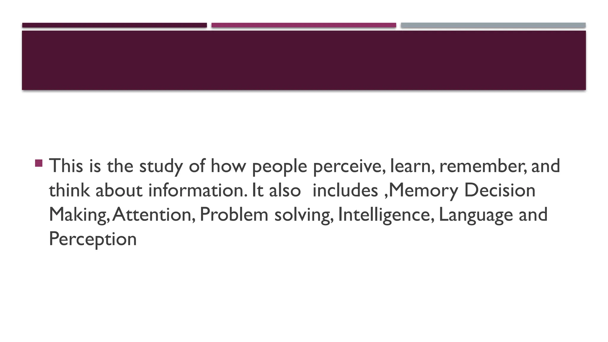 Cognitive psychology`-learning introduction.pptx