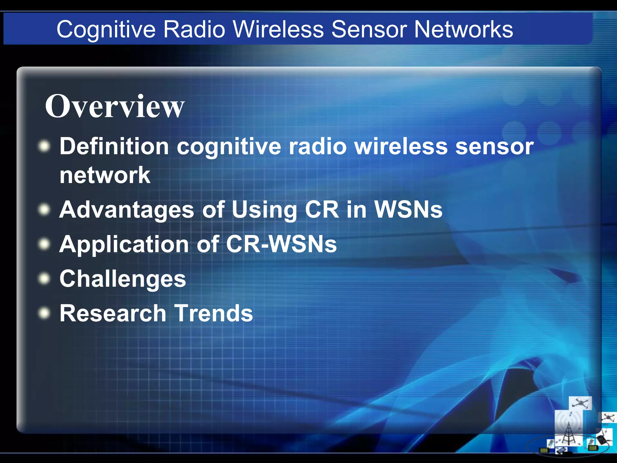 Cognitive radio wireless sensor networks applications, challenges and ...