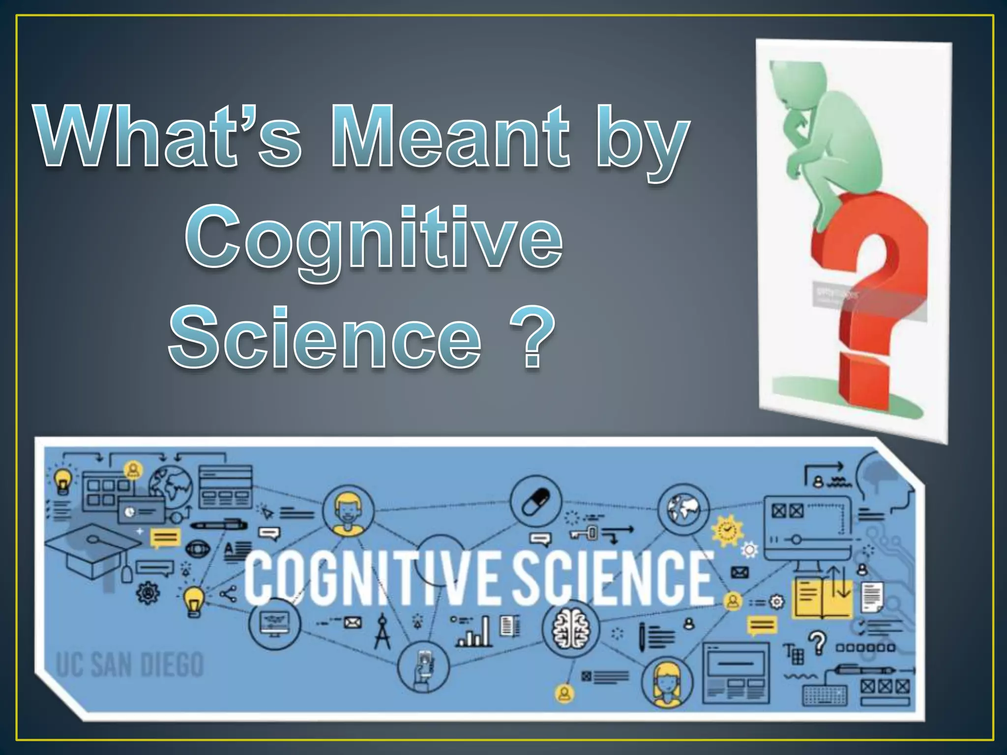 Cognitive science presentation | PPTX