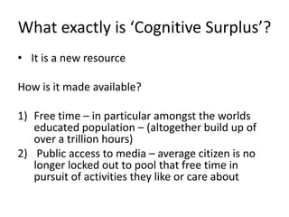 Cognitive surplus | PPTX