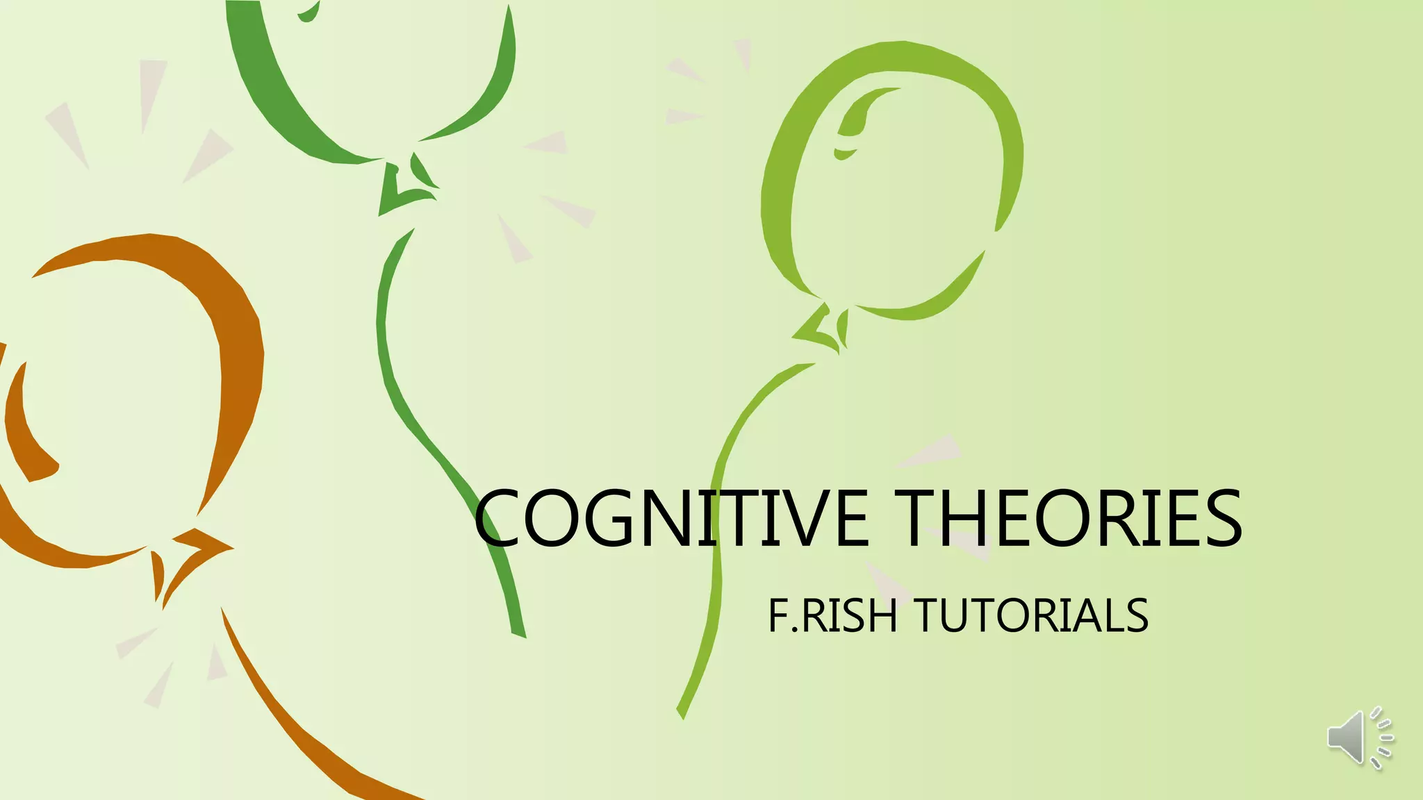 Cognitive theories | PPTX
