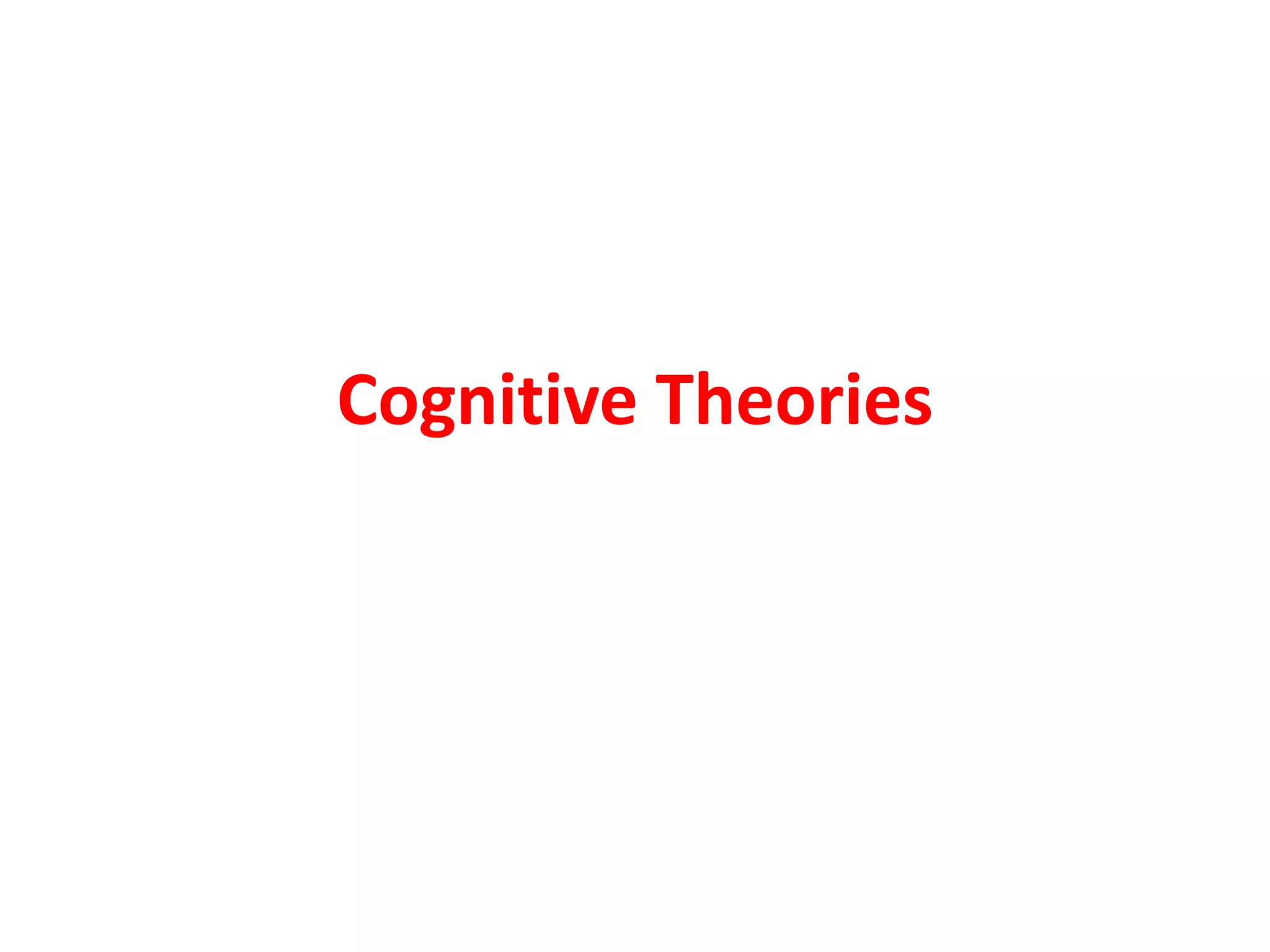 Cognitive Theories.pptx