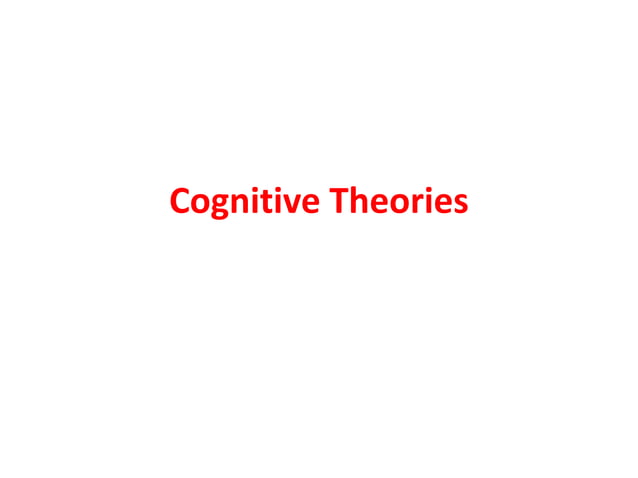 Cognitive Theories.pptx