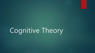 Cognitive theory | PPTX