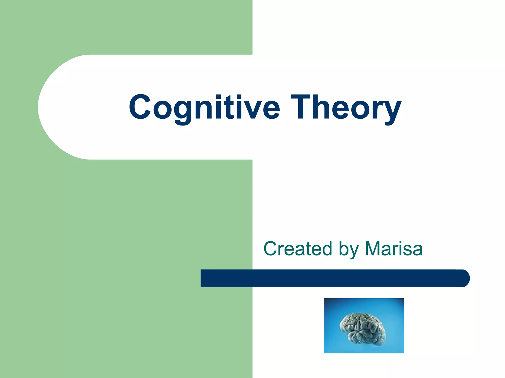 Cognitive theory ppt | PPT