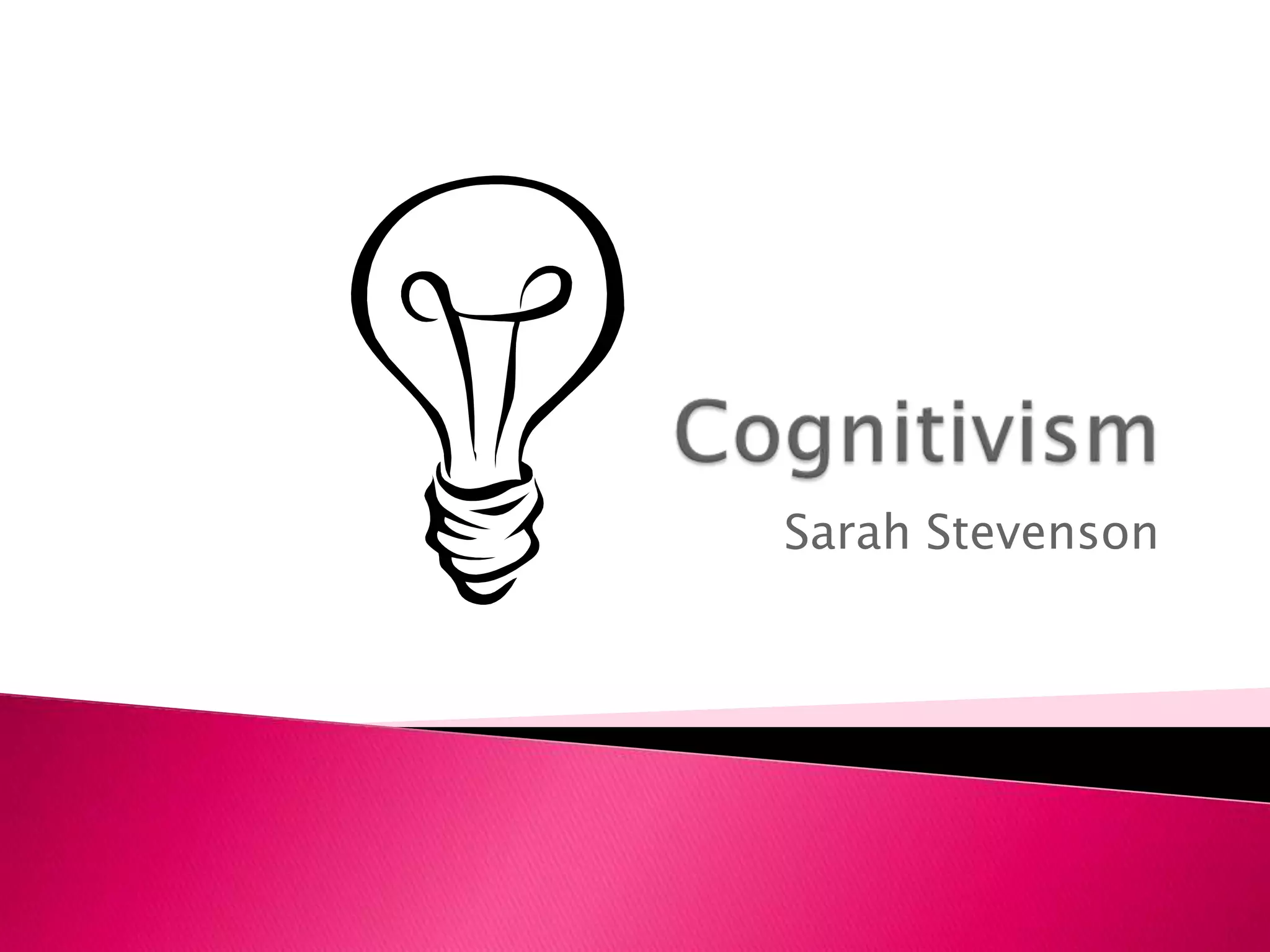 Cognitivism | PPTX