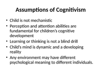 Presentation on Cognitivism from Teaching Learning Process | PPTX