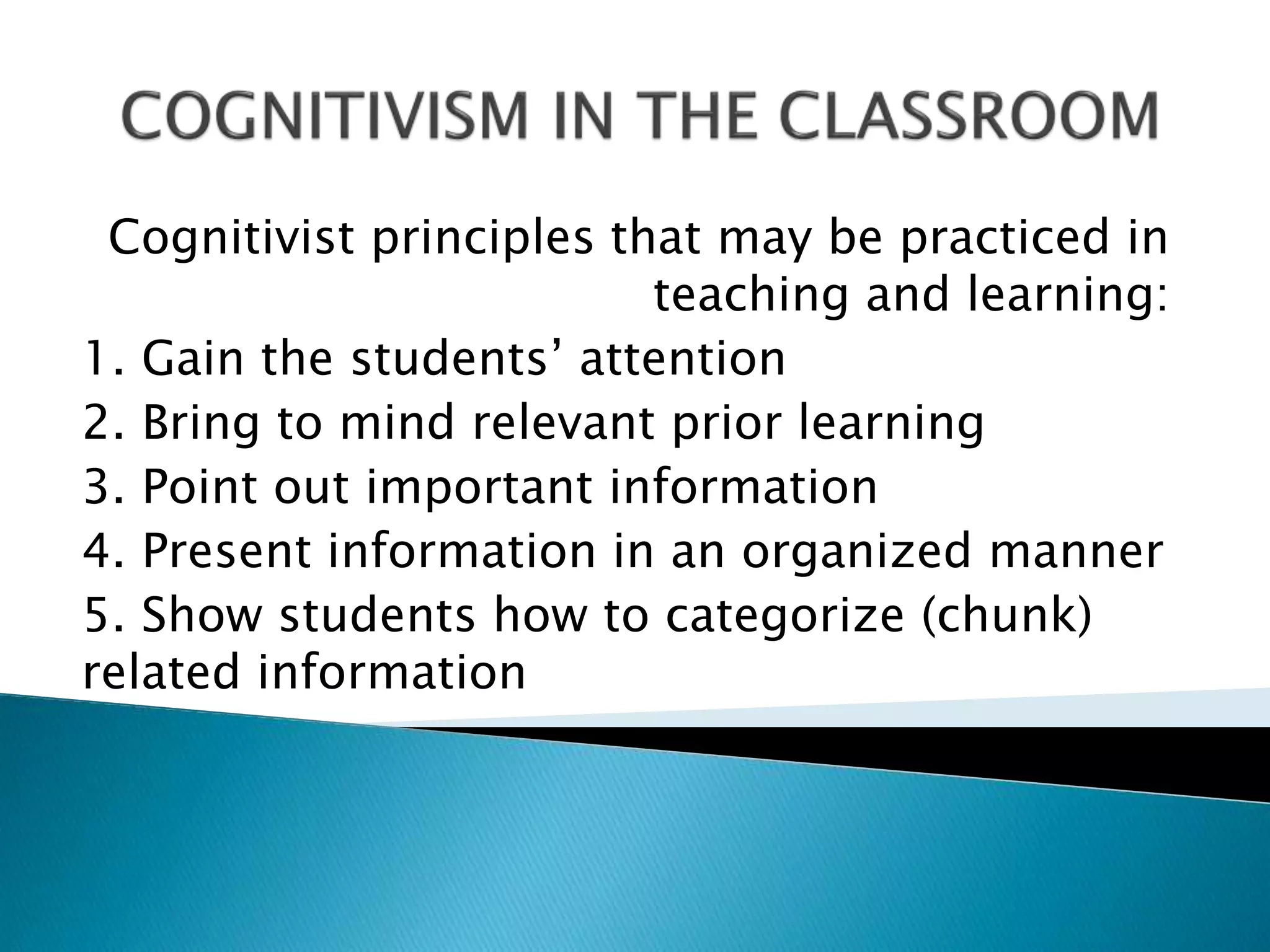 Cognitivism in the classroom (1) | PPTX