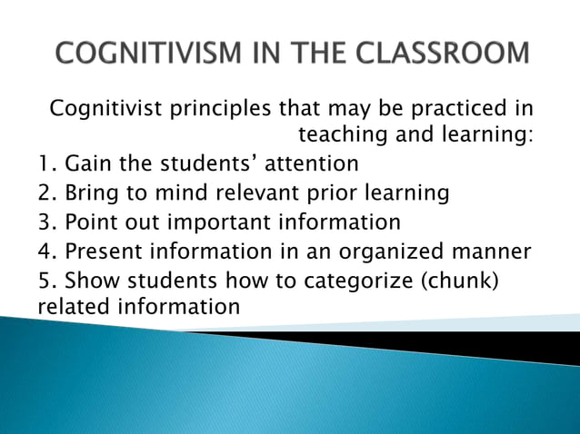 Cognitivism in the classroom (1) | PPTX