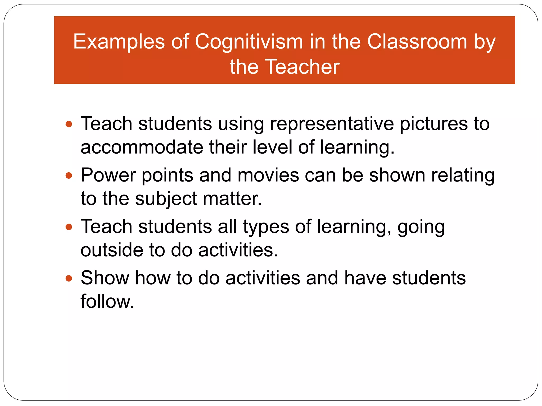 Cognitivism theory | PPTX