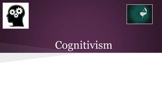 Cognitivist learning theory Hunt & Montgomery | PPT