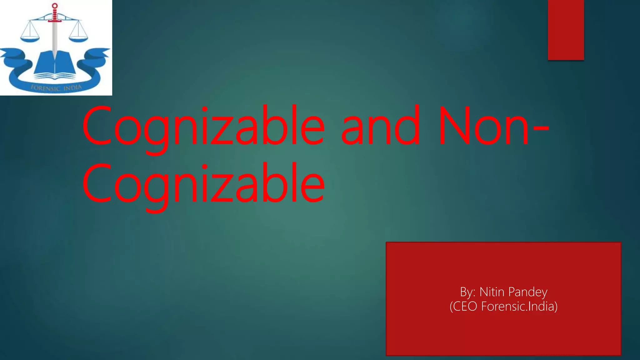 Cognizable and non cognizable offence | PPTX