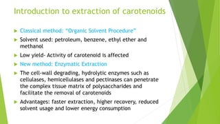Enzyme Assisted Extraction of Carotenoids from Tomatoes | PPTX