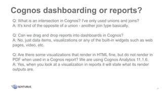 Cognos Analytics Dashboards or Reports? | PPTX