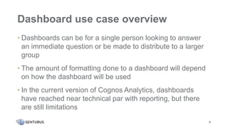 Cognos Analytics Dashboards or Reports? | PPTX
