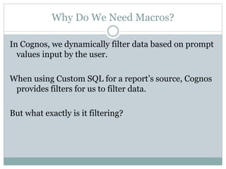 Cognos Macros: Situational Examples & Syntax | PPT