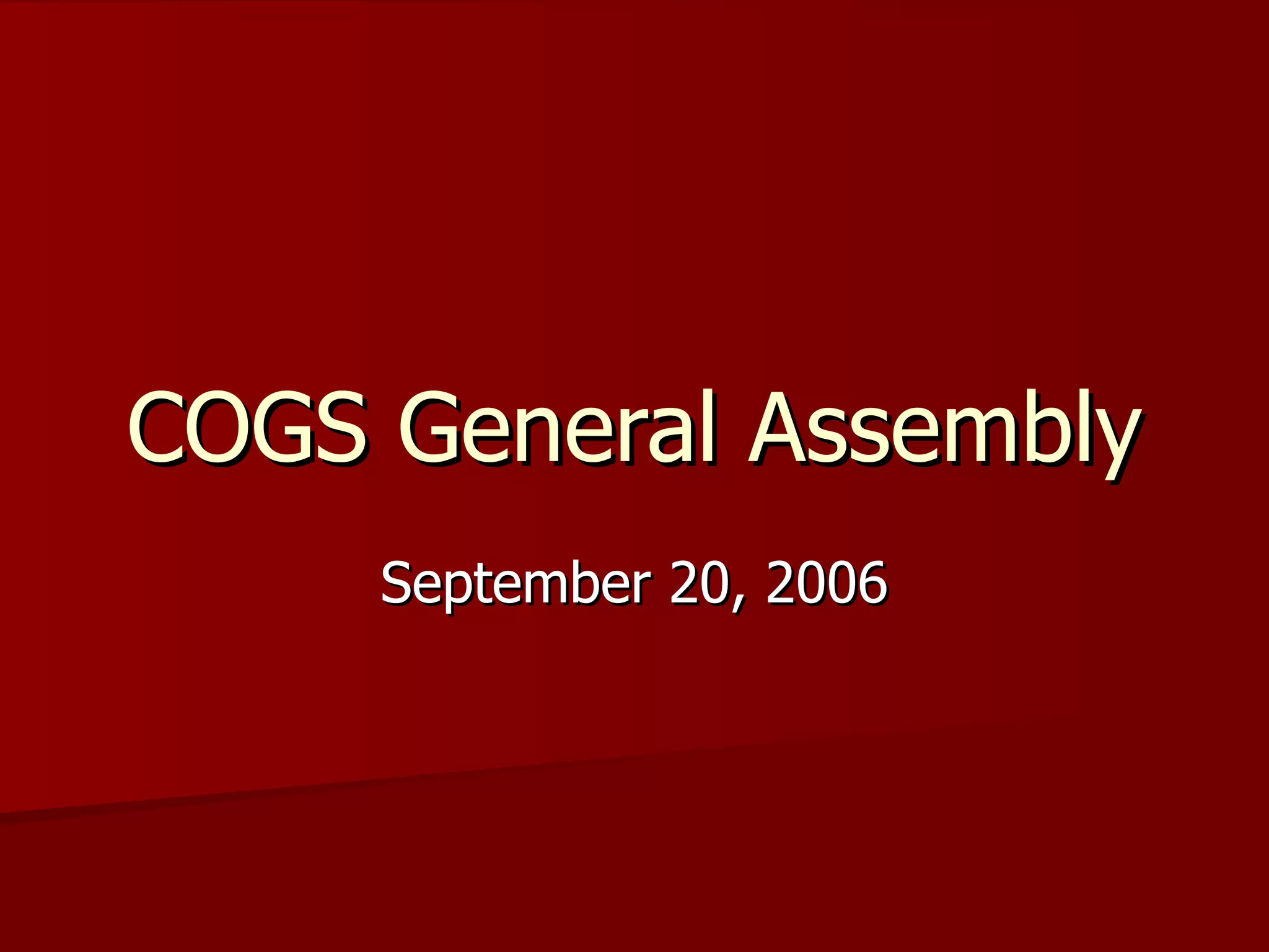 Cogs General Assembly | PPT