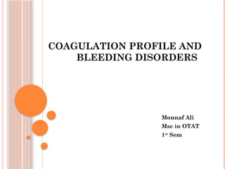Cogualation Profile and Bleedind disorder.pptx