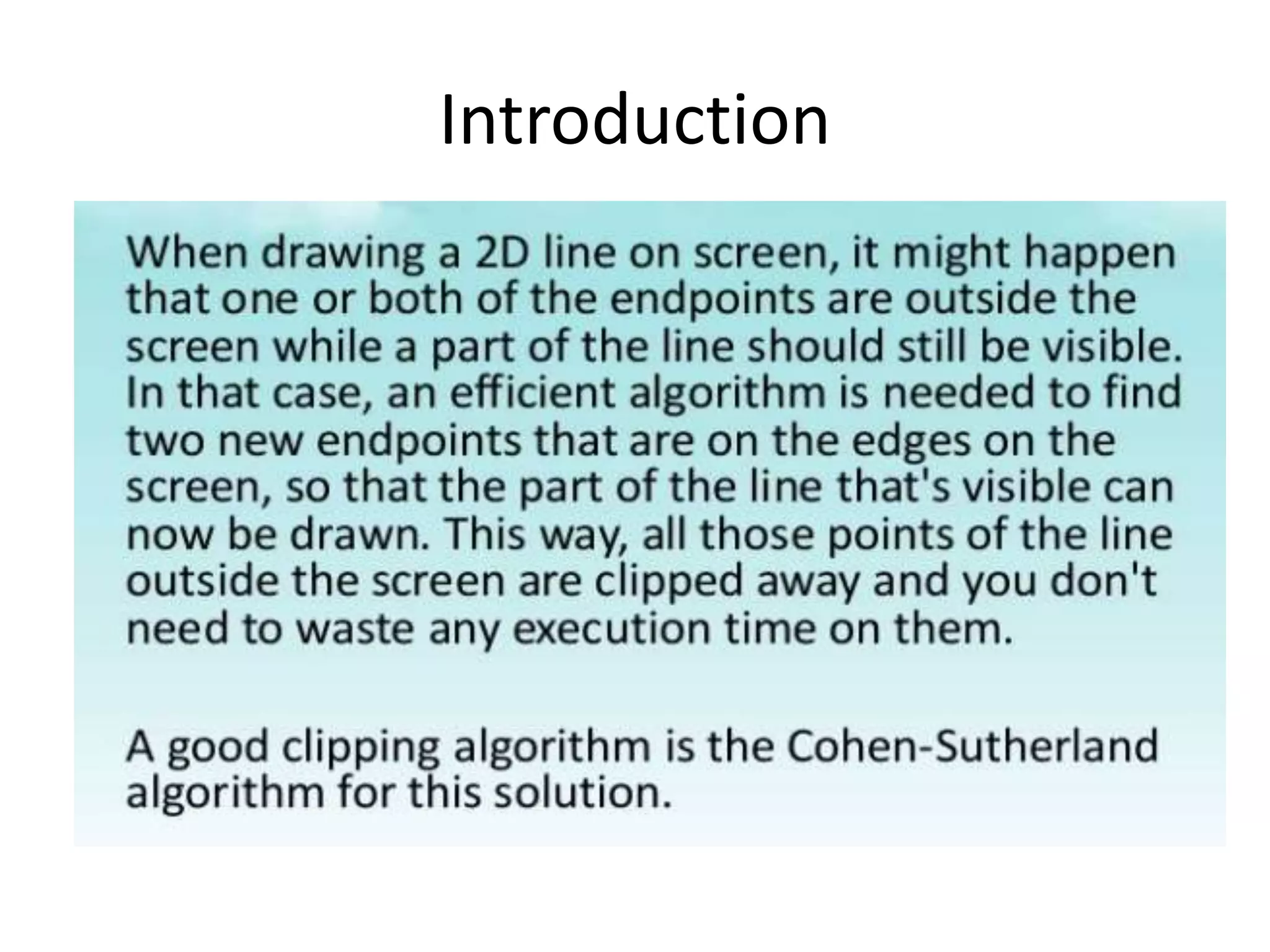 Cohen sutherland line clipping | PPTX | Computing | Technology & Computing