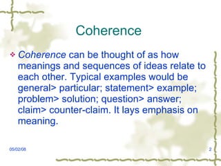 Coherence And Cohesion | PPT