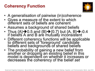 A Model of Social and Cognitive Coherence | PPT