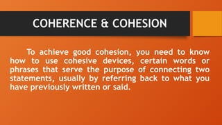 Reading and Writing- Coherence and Cohesion | PPTX