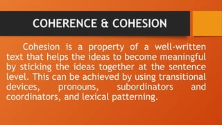 Reading and Writing- Coherence and Cohesion | PPTX