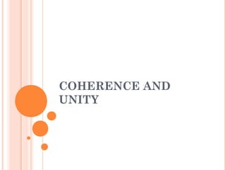 Coherence and unity writing | PPT