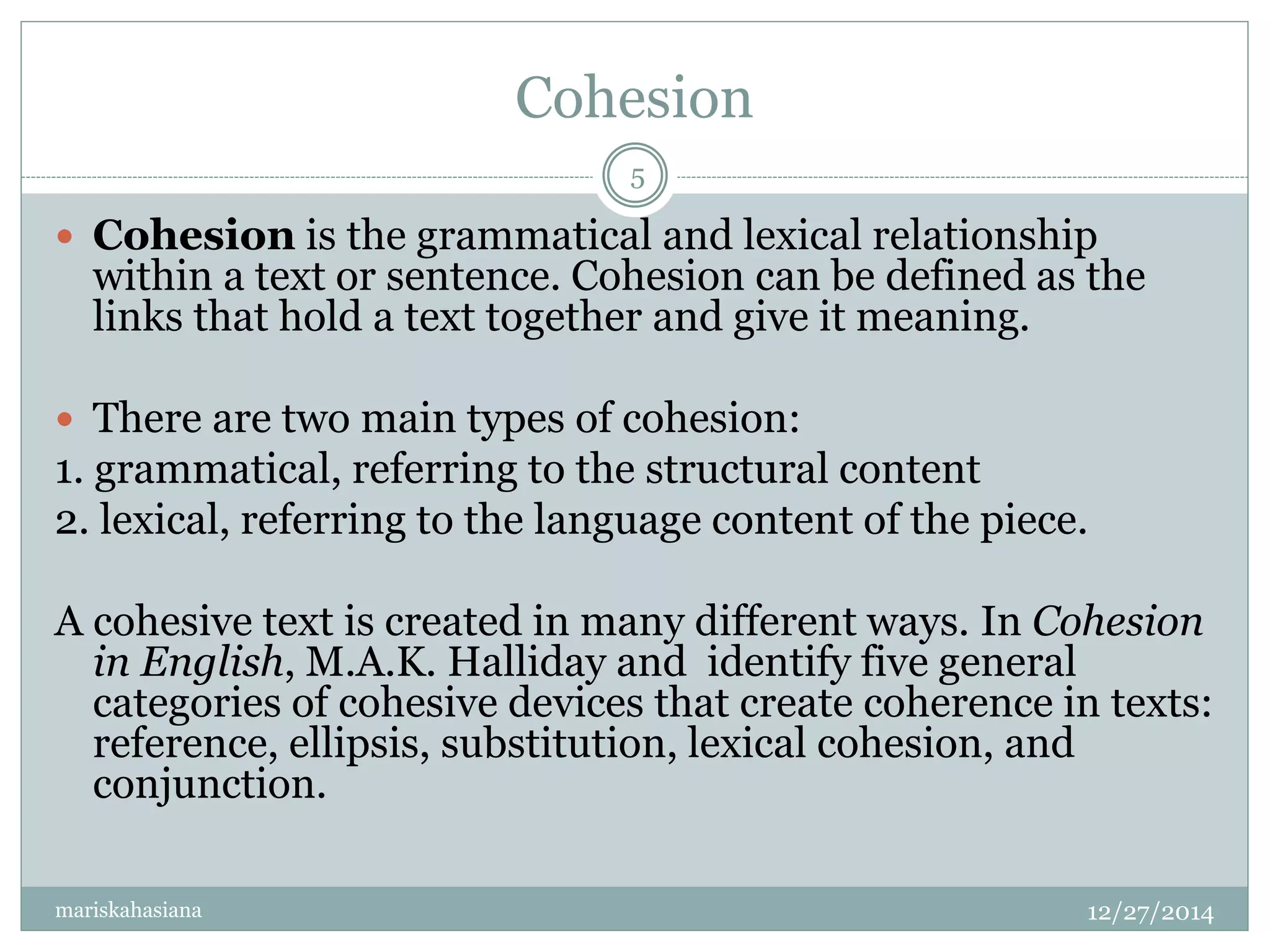 Coherence, cohesion and deixis | PPTX